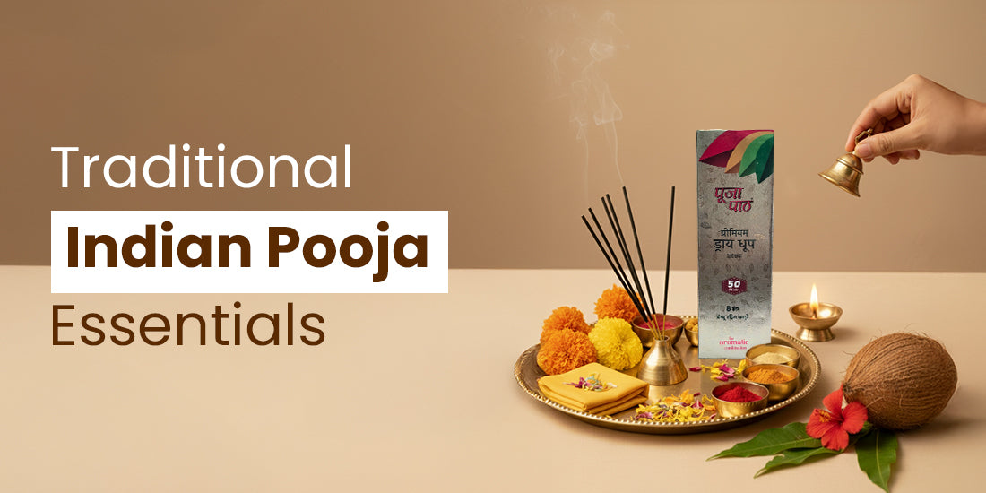 Traditional Indian Pooja Essentials for Daily Home Rituals